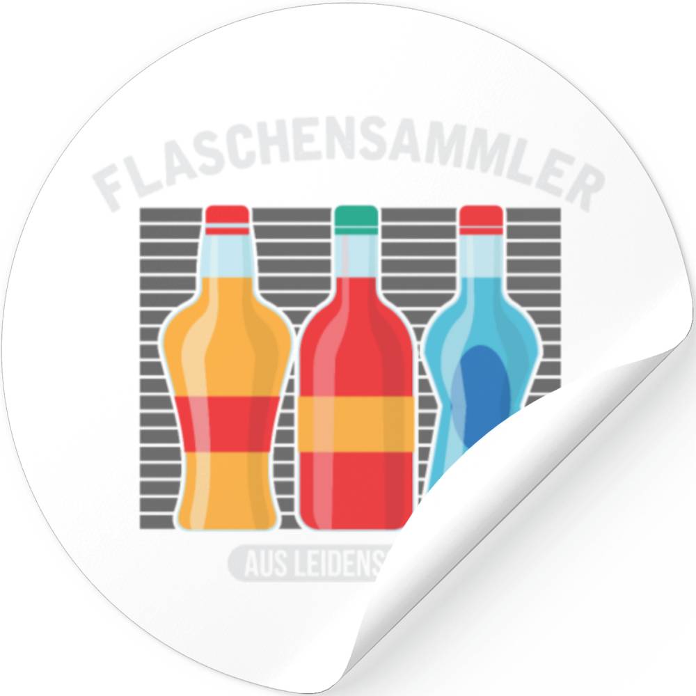 Flaschensammler Aus Leidenschaft Witzig Pfand Stickers Entworfen Und ...