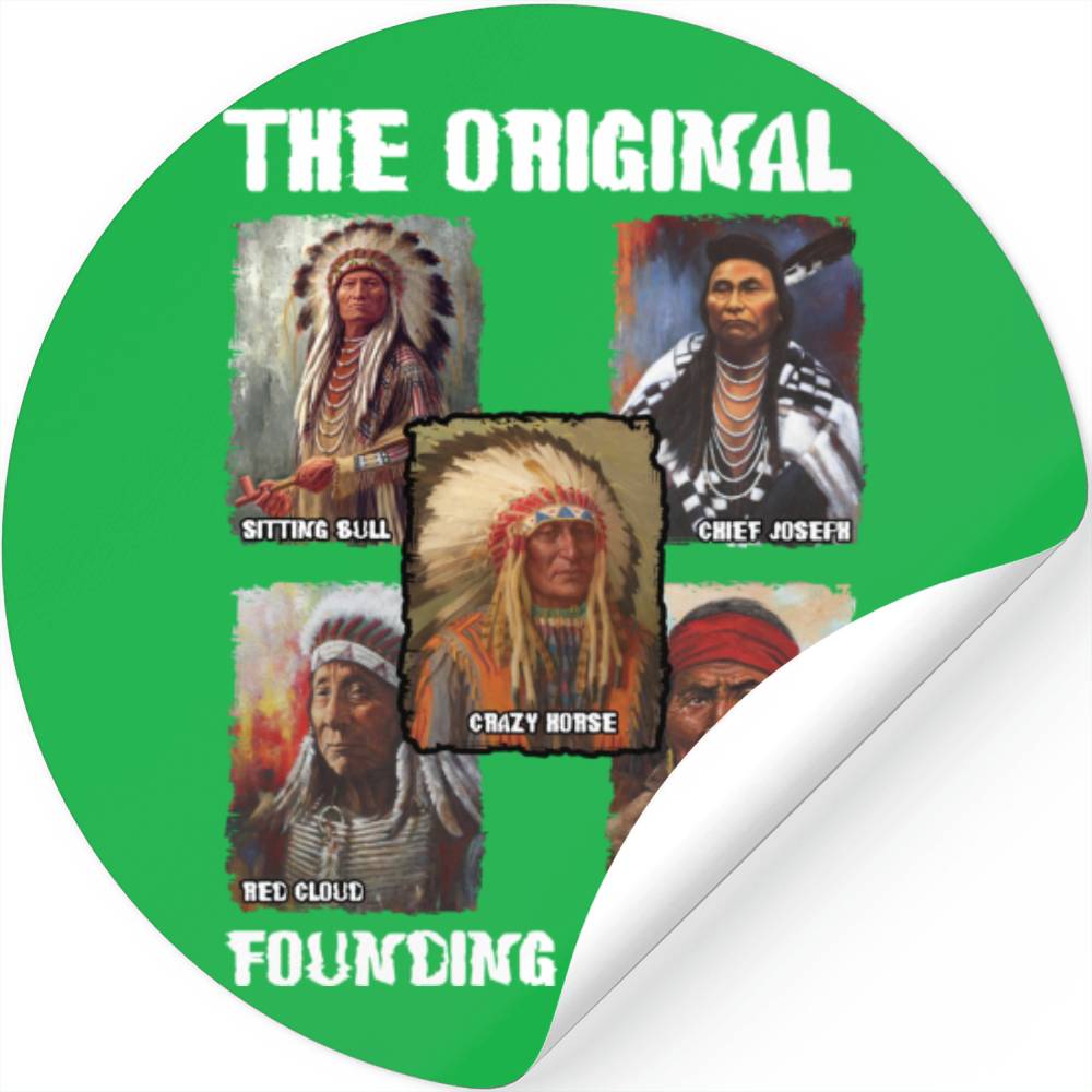The Original Founding Fathers Native American Sticker