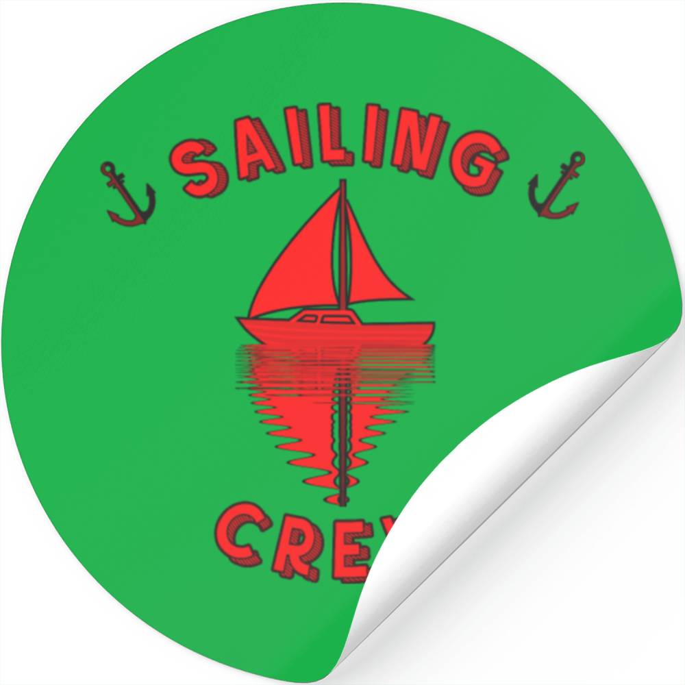 Sailing Crew Sailing Ship Sailing Anchor Stickers