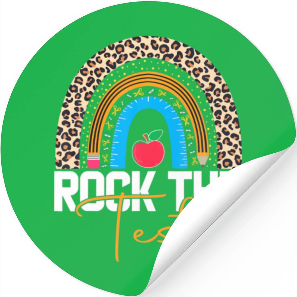 Funny Testing Teacher Rock The Test Teaching Stude T- Stickers