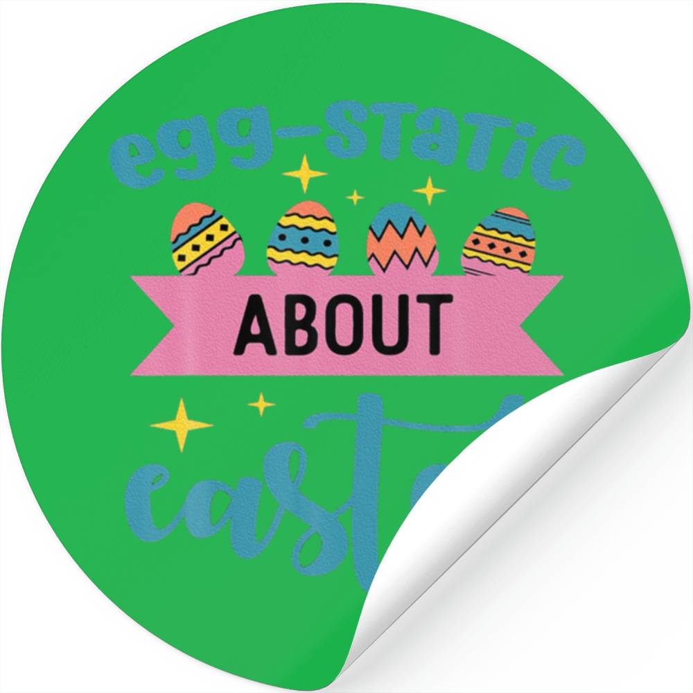 Egg-Static About Easter Cute Boy Girl Kid Stickers