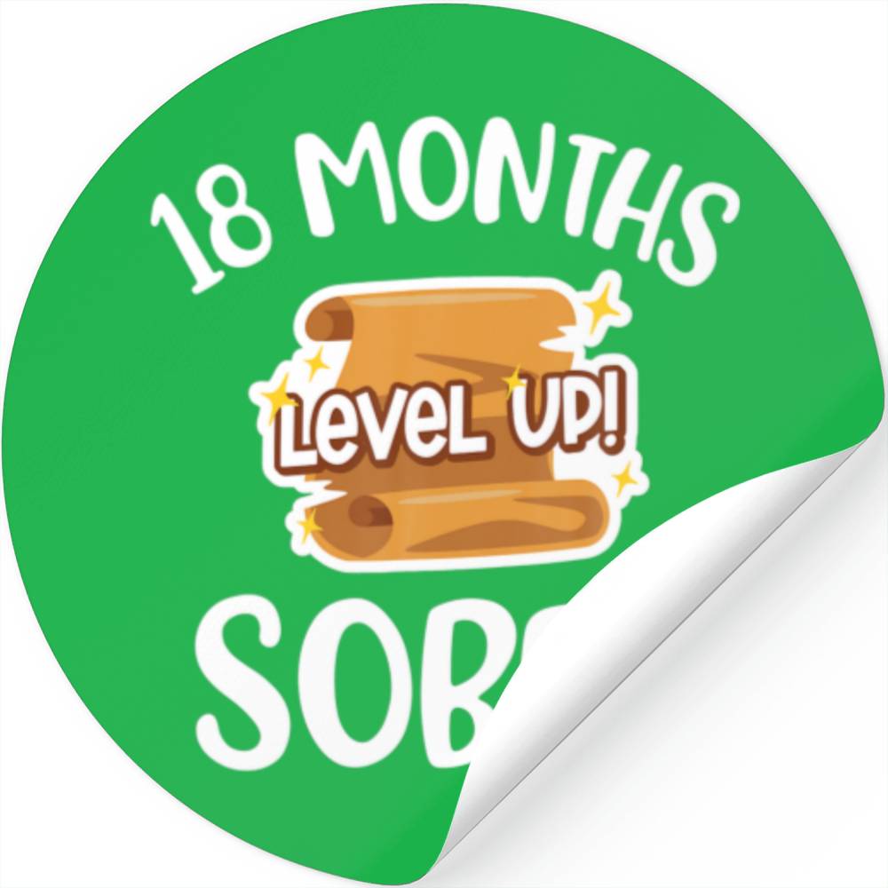 18 Months Sober Recovery Addiction Sobriety Annive Stickers