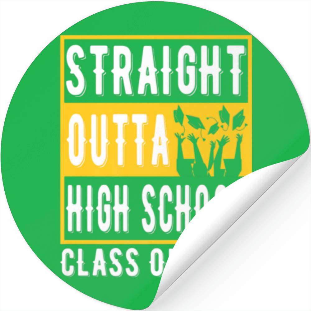 Straight Outta High School Class Of 2022 Graduatio Stickers