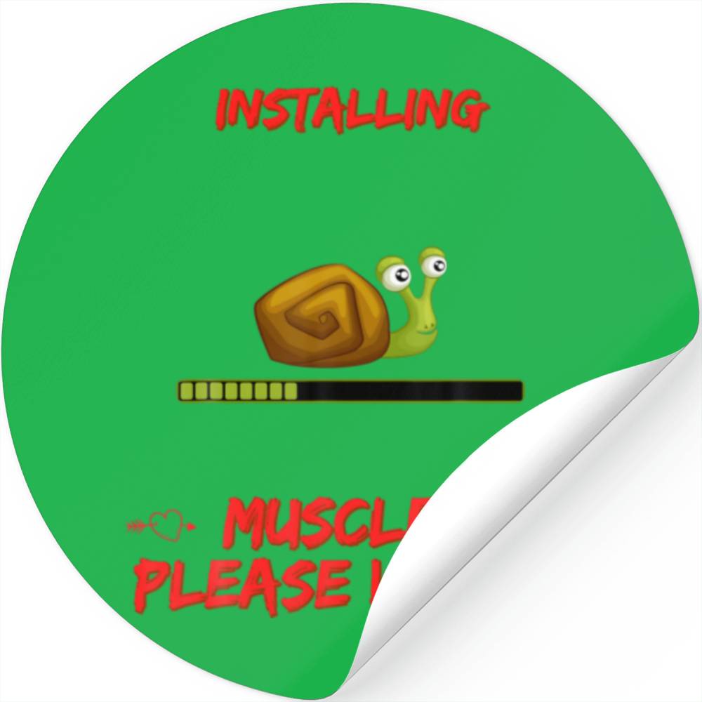 Installing Muscles Please Wait Funny Humor Quotes Stickers