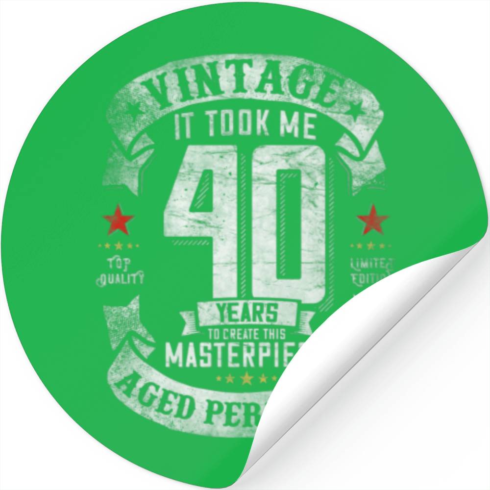 It Took Me 40 Years - Funny Joke 40Th Birthday Gra Stickers