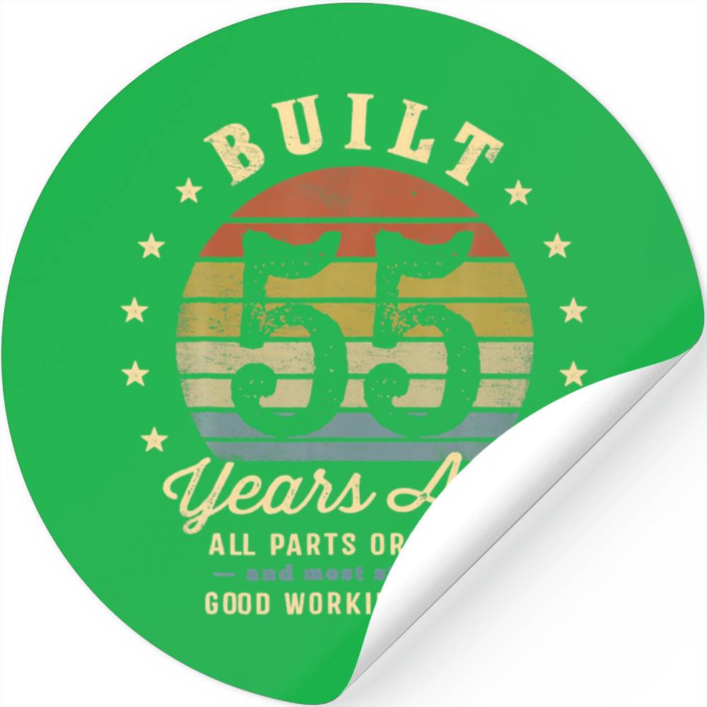Built 55 Years Ago All Parts Original Gifts 55th Stickers