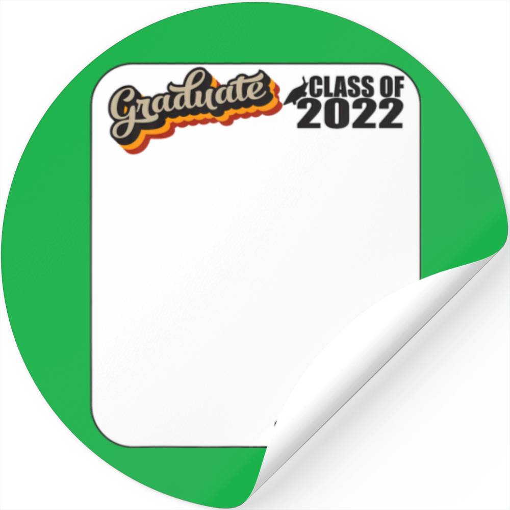 Class Of 2022 Sign My - Class Of 2022 Graduation Stickers