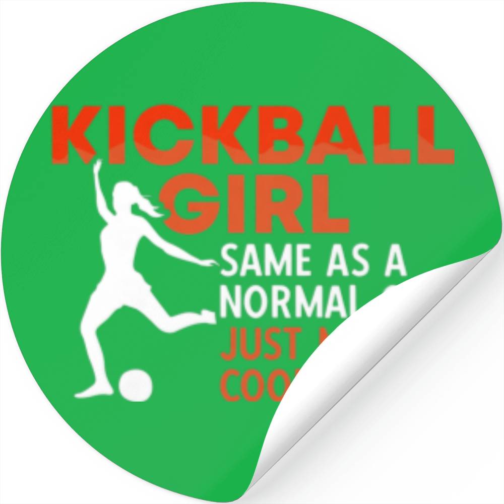 Kickball Girl Just Much Cooler Player Kickball Tea Stickers
