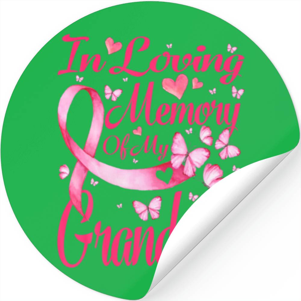 In Loving Memory Of My Grandson Breast Cancer Stickers