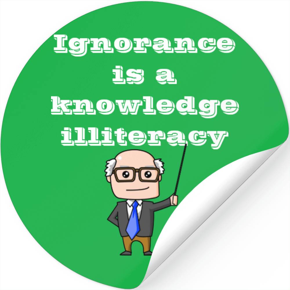 : Science Is Light And Ignorance Is A Shame Stickers
